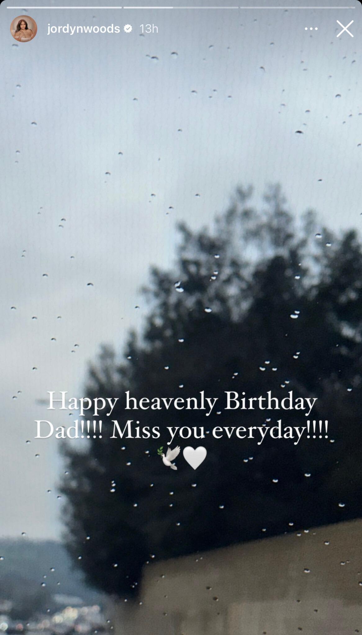 Jordyn Woods Sweetly Remembers Dad On Posthumous Birthday